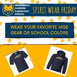 Spirt Wear Fridays | Montebello Gardens Elementary School